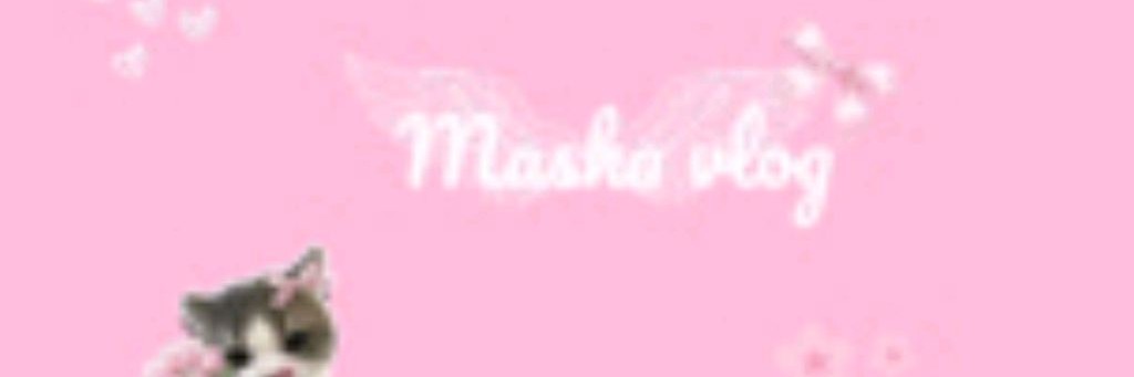 ✨Masha vlog🤍