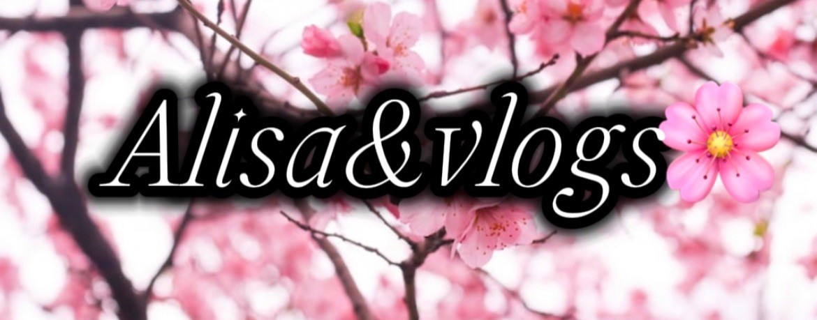 alisa vlogs🌸