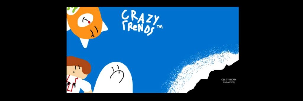Crazy friends™