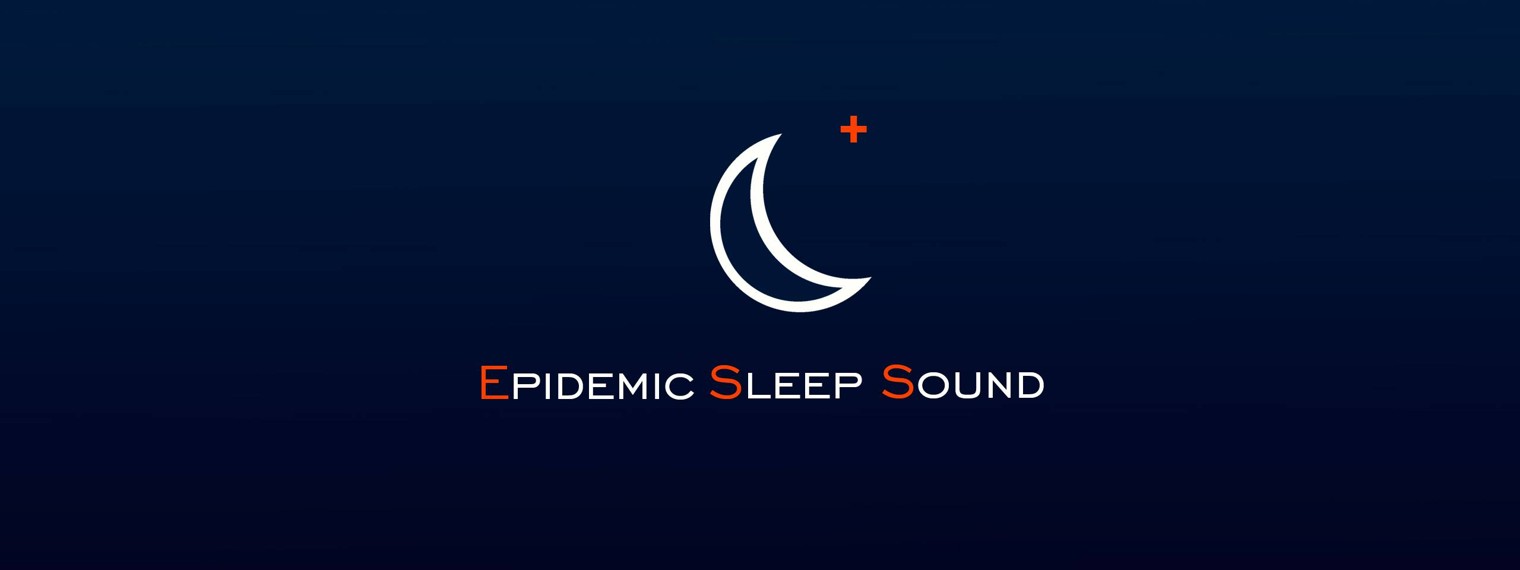 Epidemic Sleep Sound