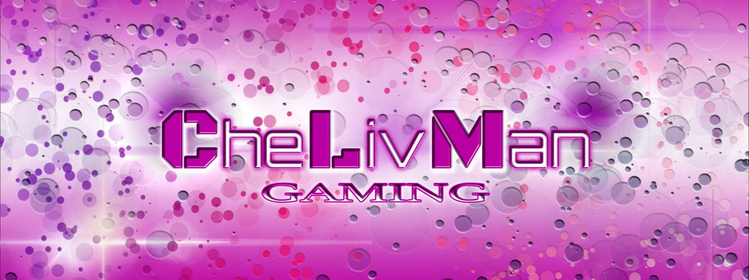 CheLivMan Gaming