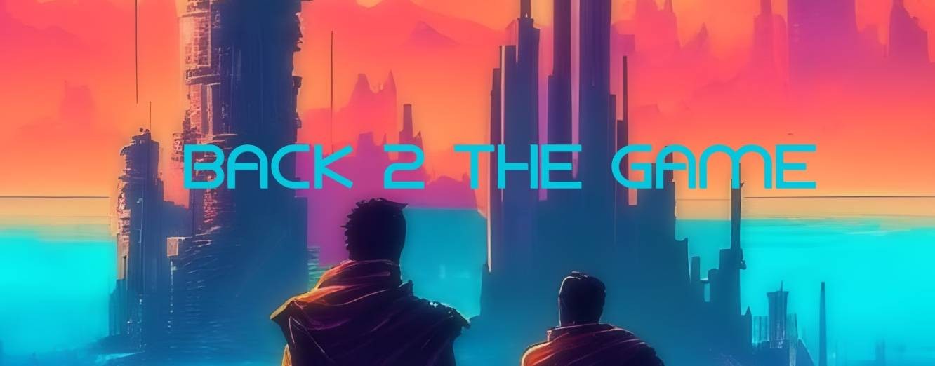 Back 2 the Game