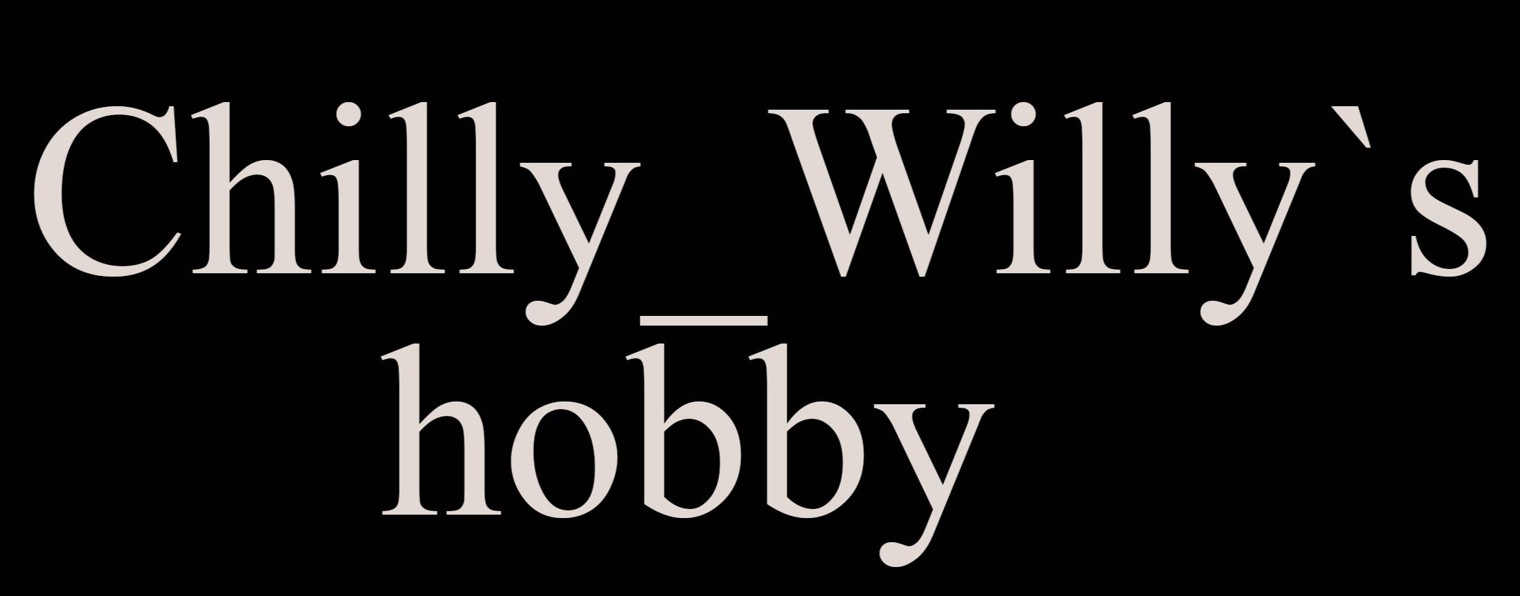Chilly_willy hobby's