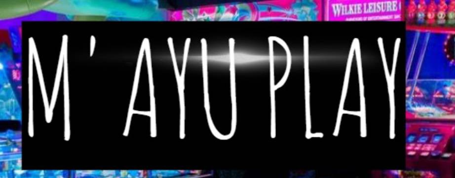 M'AYU PLAY