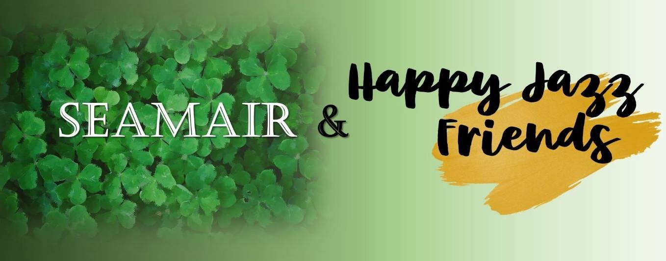 Seamair & Happy Jazz Friends