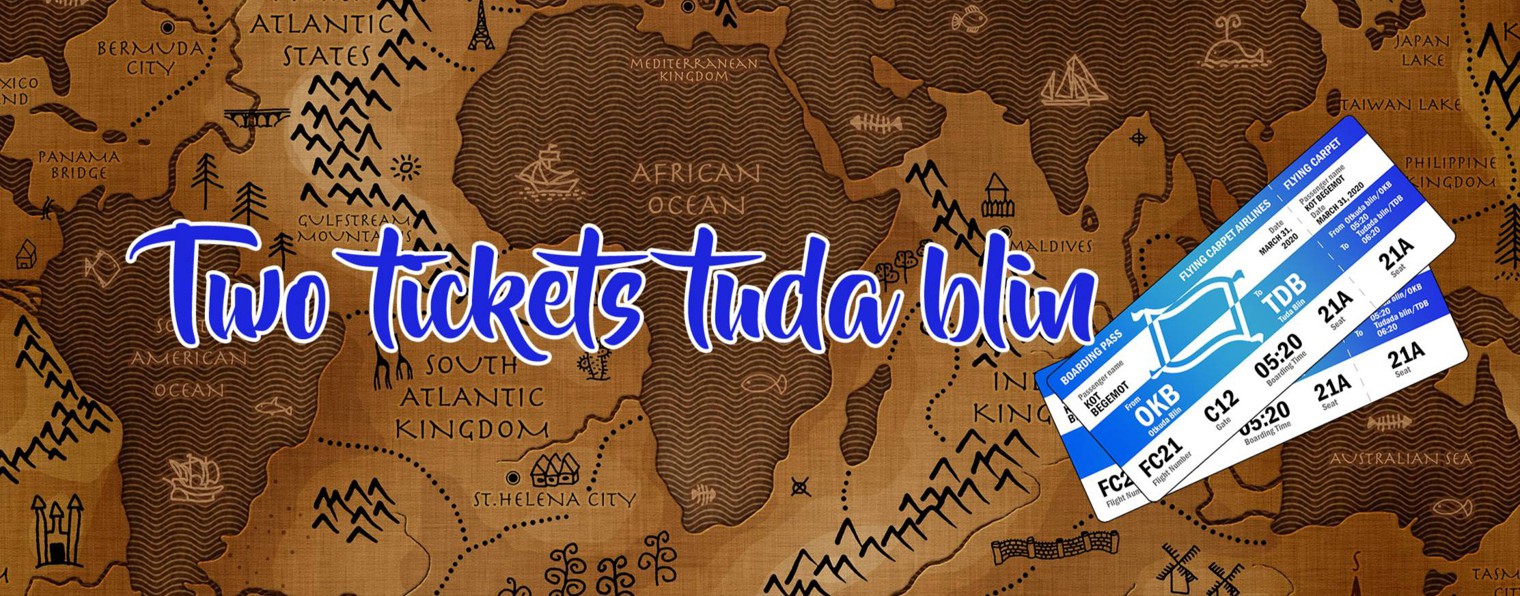 Two Tickets Tuda Blin