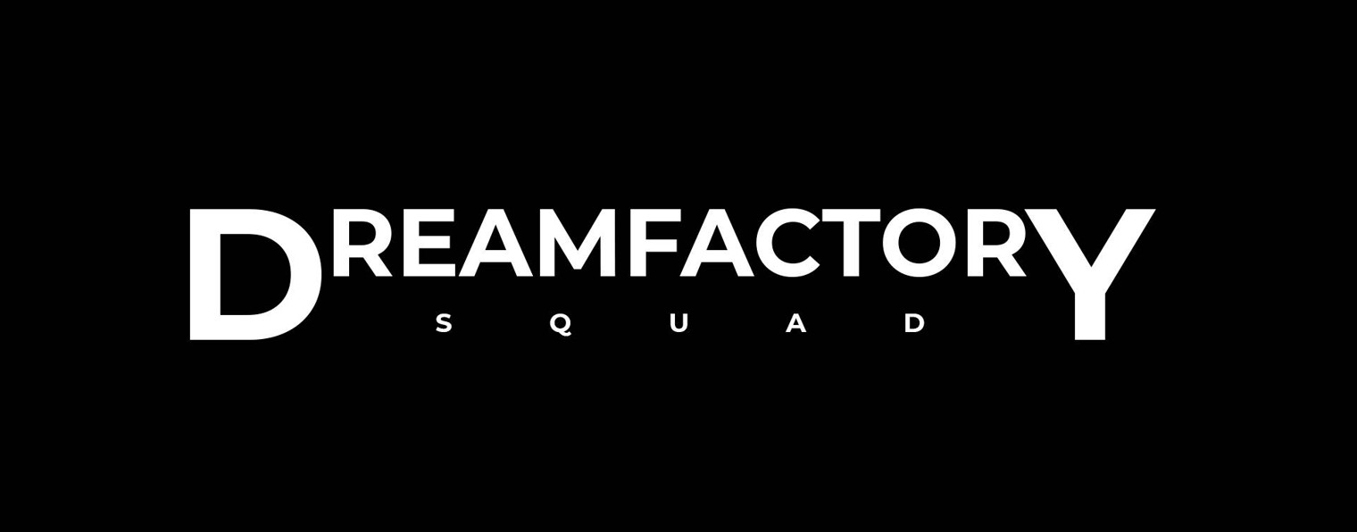 DREAMACTORY SQUAD
