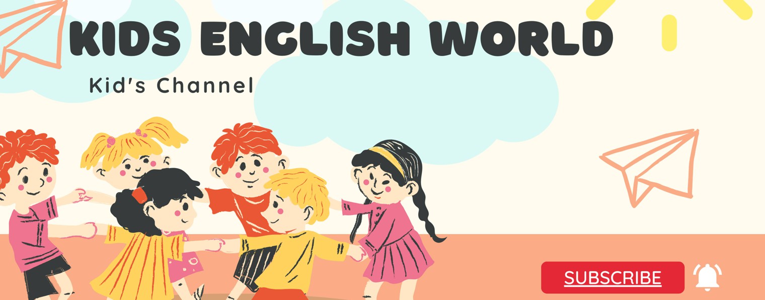KIDS ENGLISH WORLD