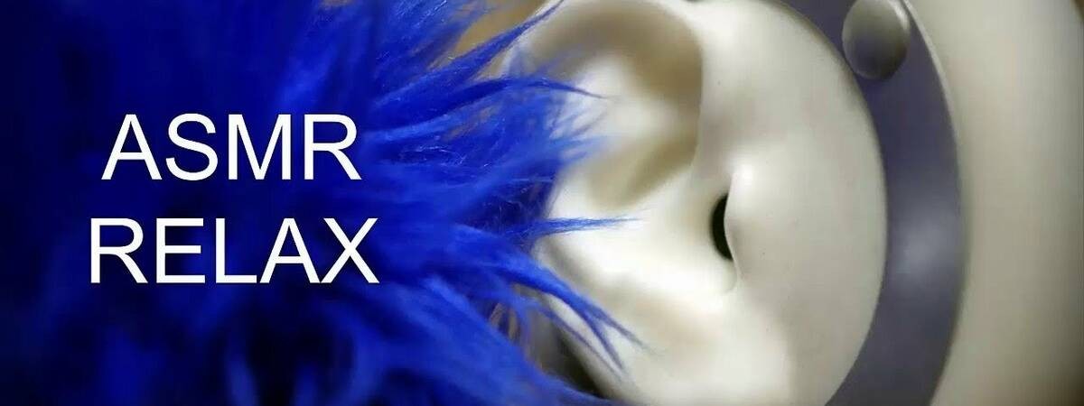 ASMR & Relax