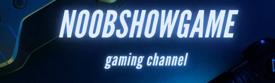 NoobShowGame