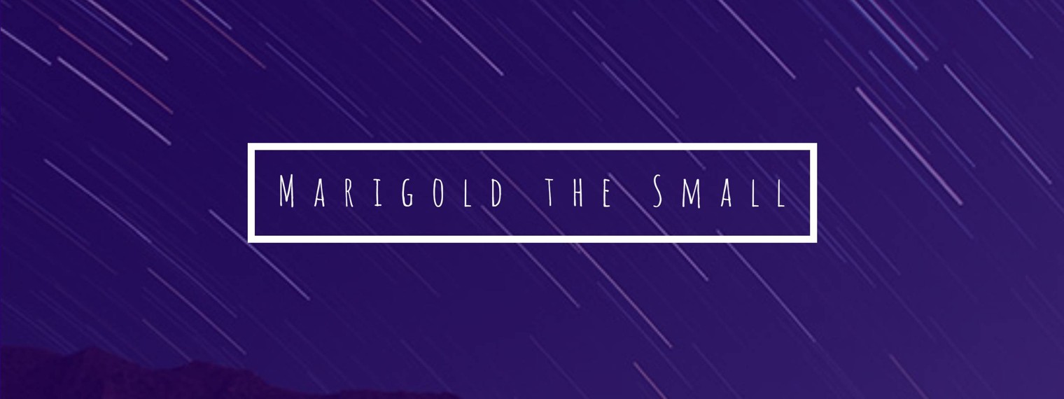 Marigold the Small