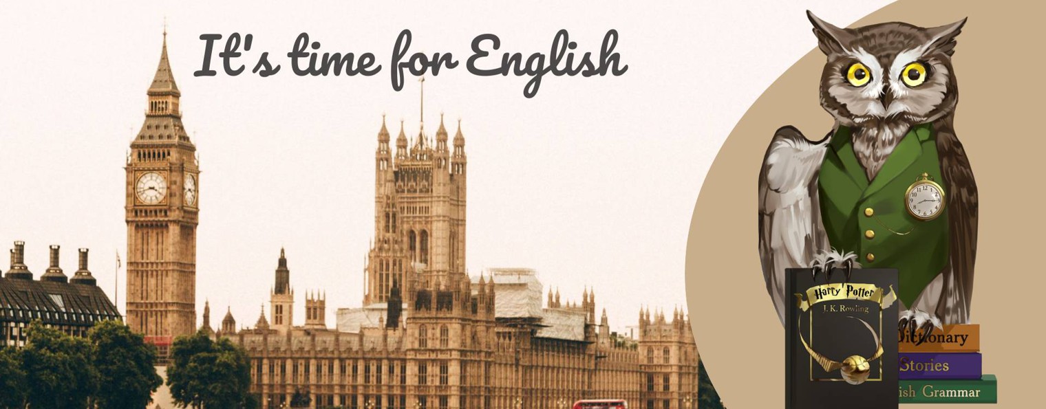 It's time for English