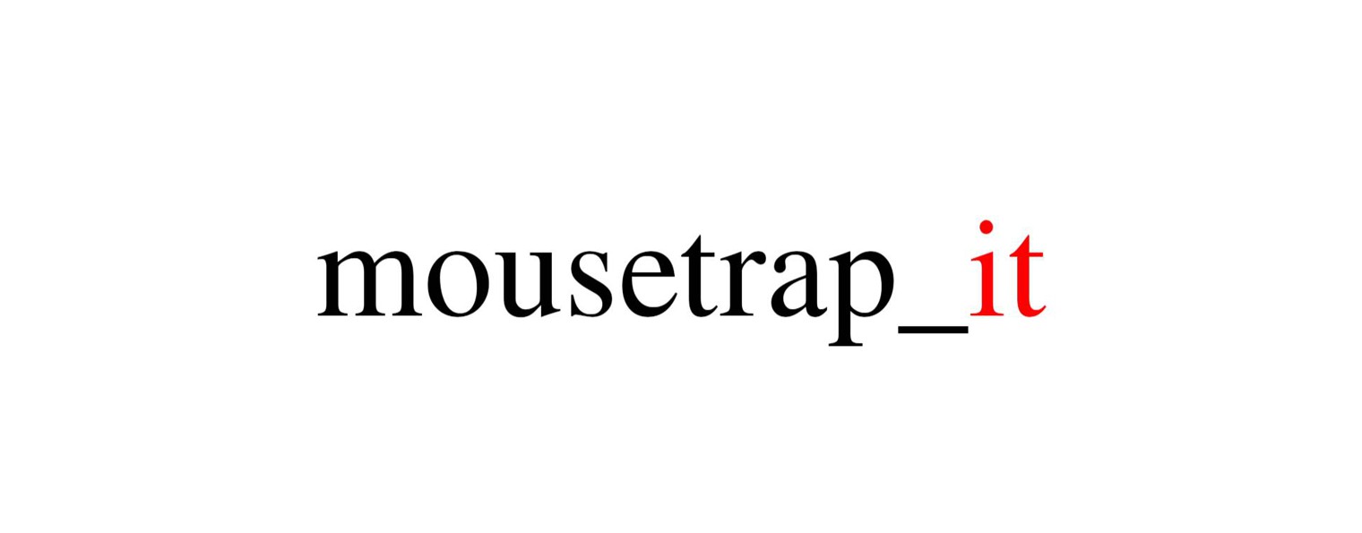 mousetrap_it