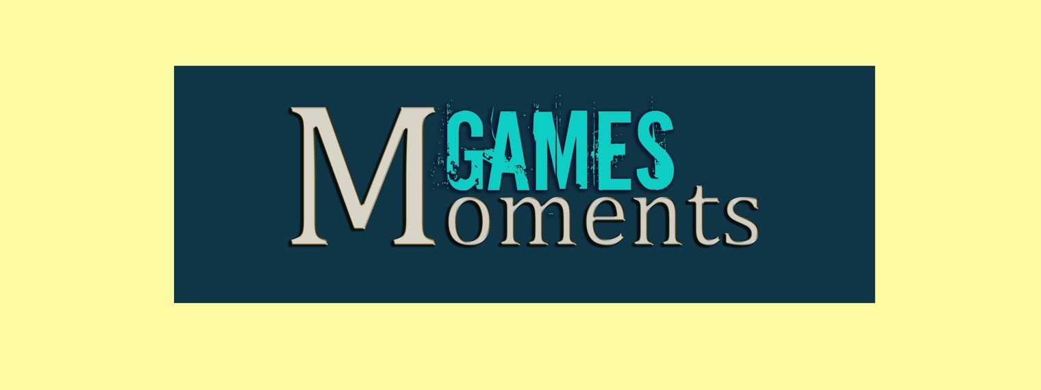 GamesMoments