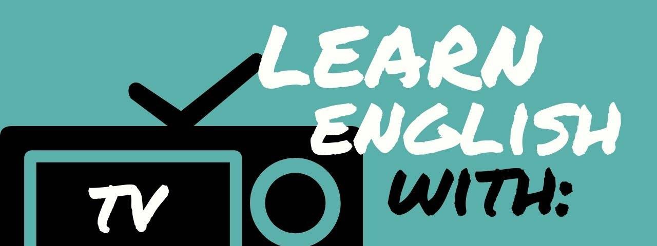 Learn English With TV Series - Лучшее