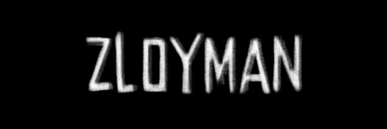 ZLOYMAN