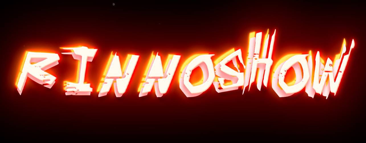 RINNOSHOW