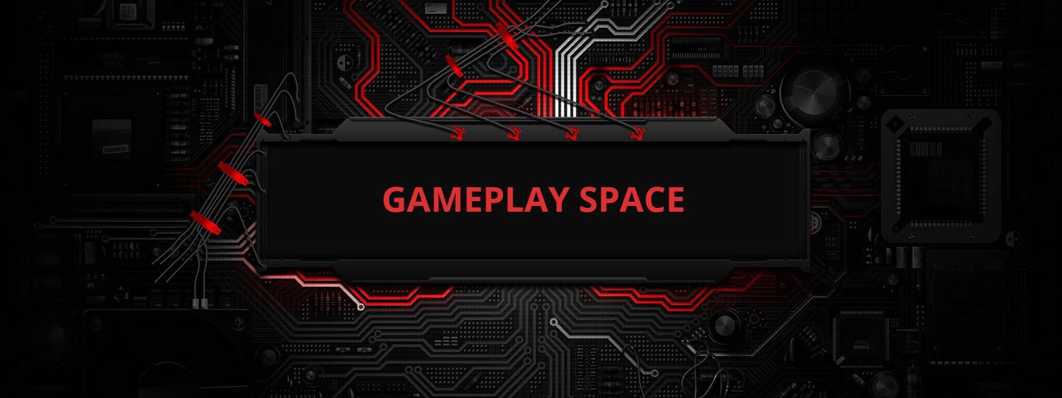 Gameplay Space