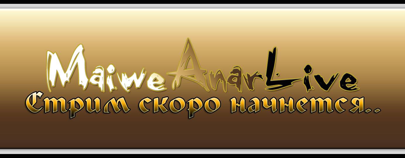 MaiweAnarLive