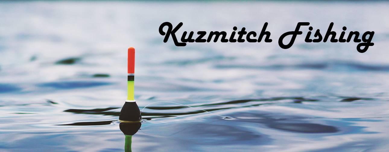 Kuzmitch fishing