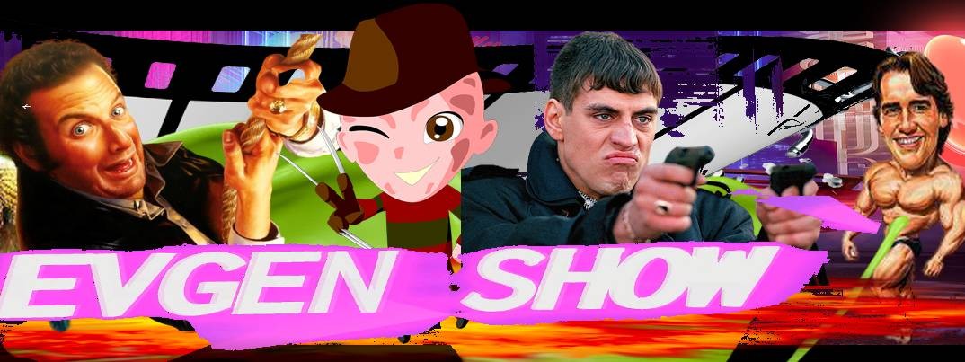EVGEN SHOW