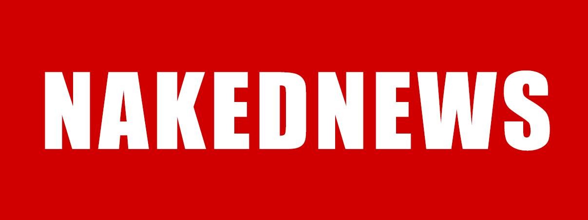 NAKED NEWS | НОВОСТИ