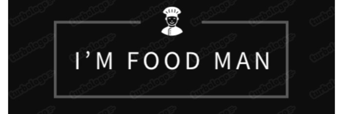 I’m food man