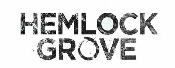 Сериал Хемлок Гроув / Hemlock Grove