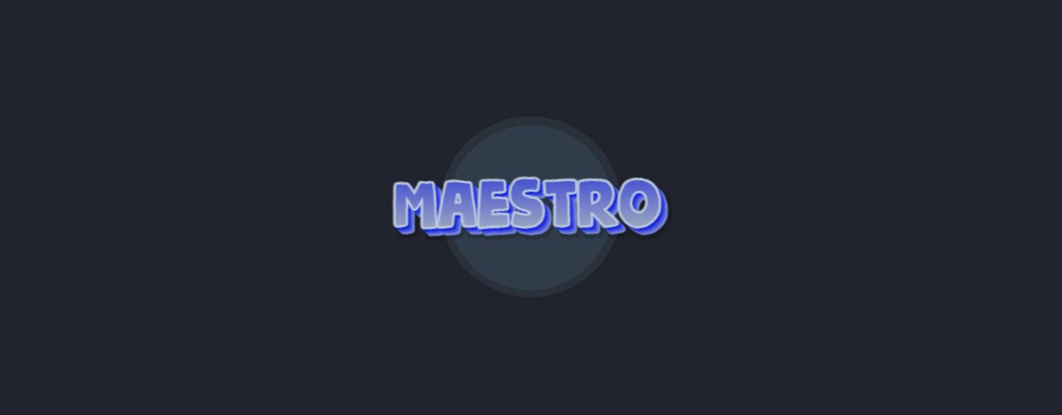 Maestro