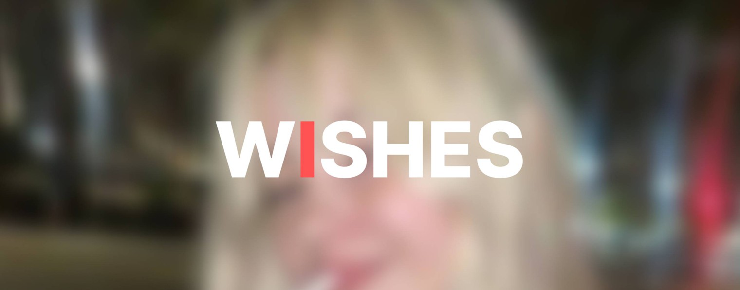 wishes