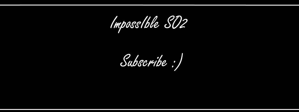 ImpossIble
