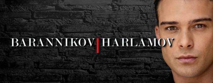 BARANNIKOV | HARLAMOV