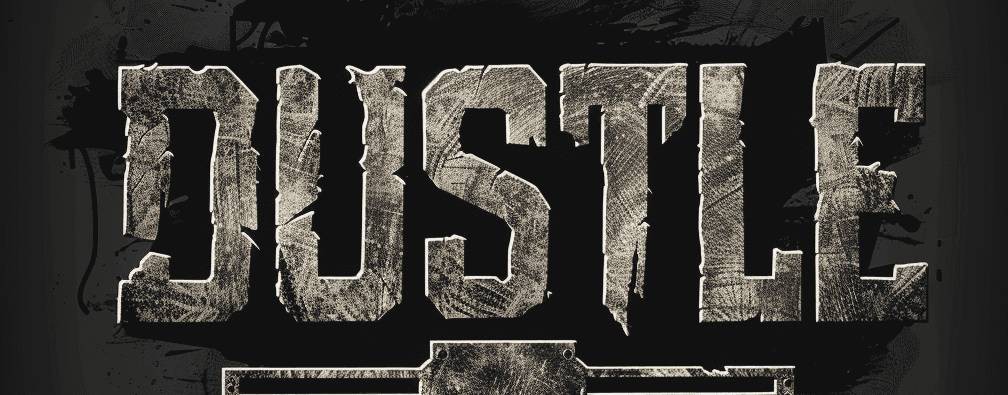 DUSTLE