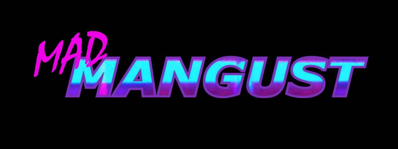 Mad Mangust