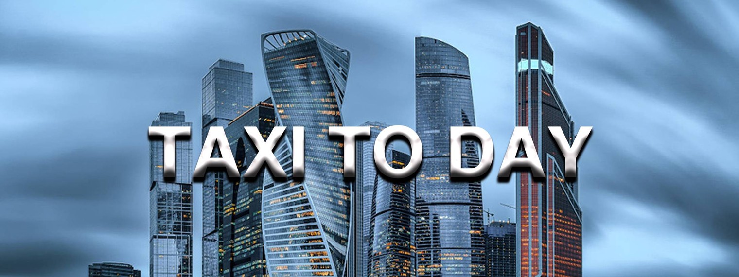 Taxi To Day