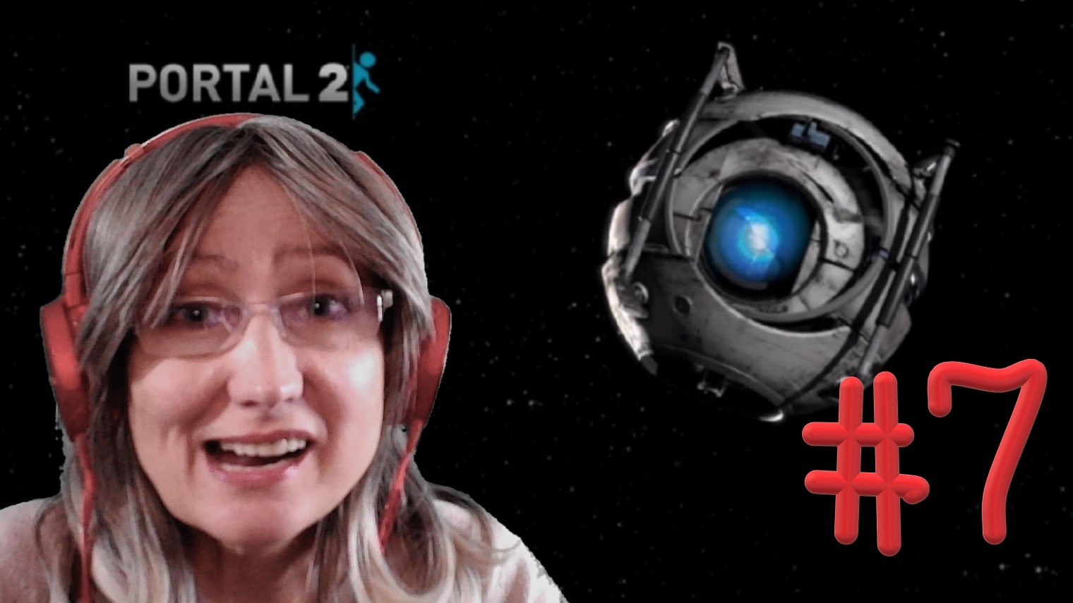 #7 стрим Portal 2 Портал 2. Камеры Уитли. Куда делся лифт? Финал. В космос!