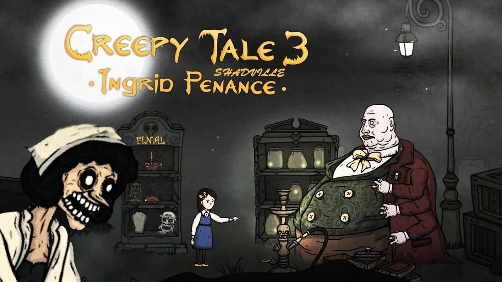 Creepy Tale 3 ФИНАЛ
