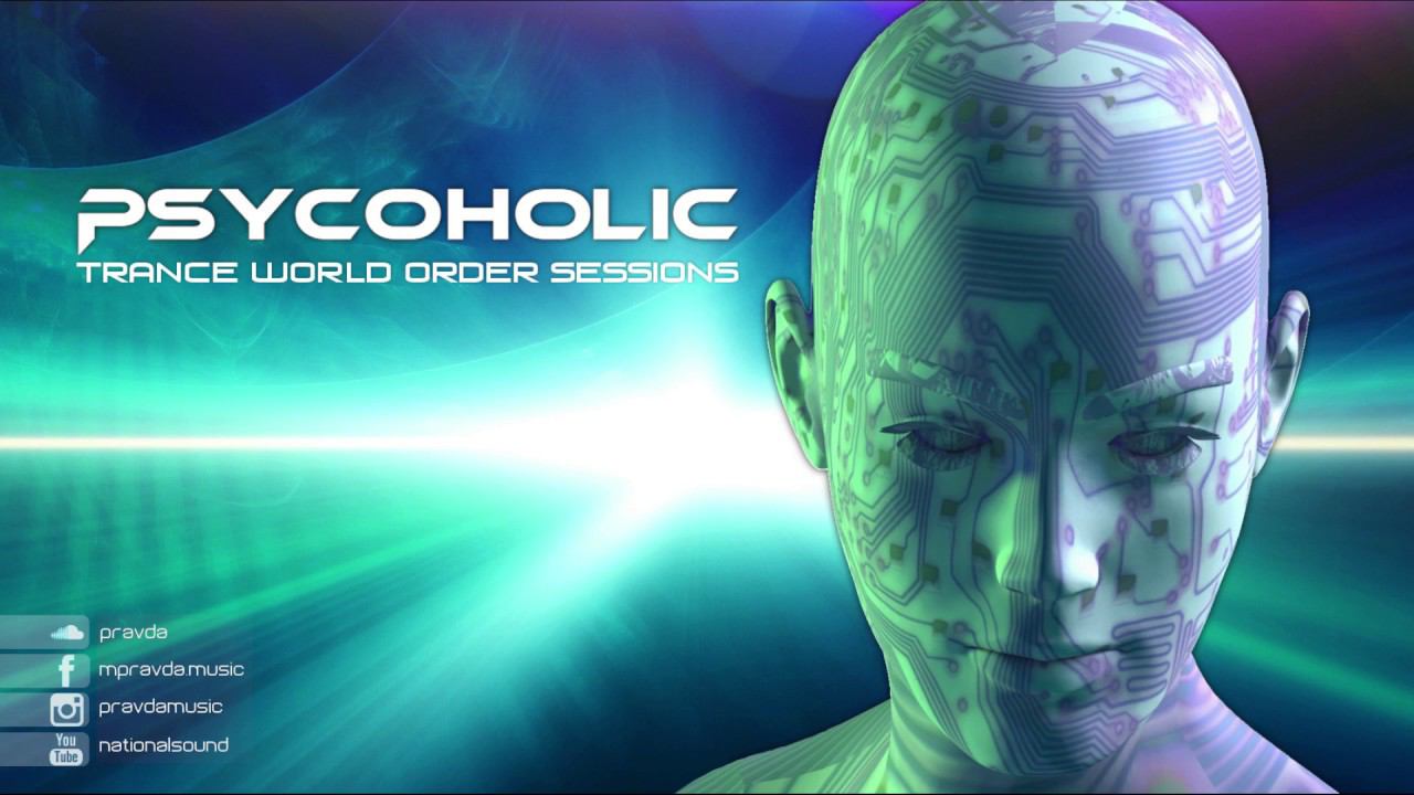 Psycoholic - Trance World Order 031 (October 2019)