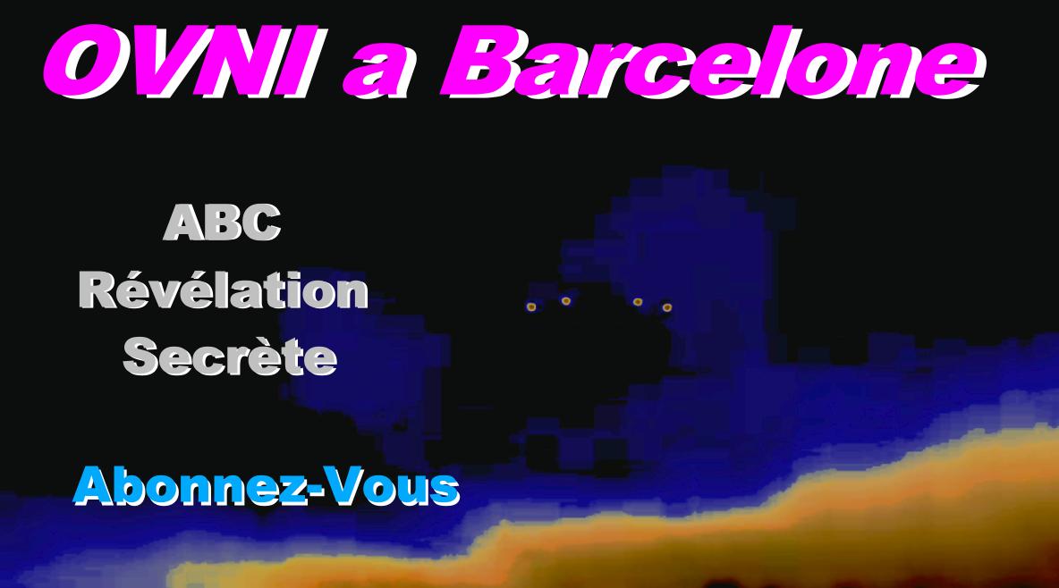 Un ovni au-dessus de Barcelone