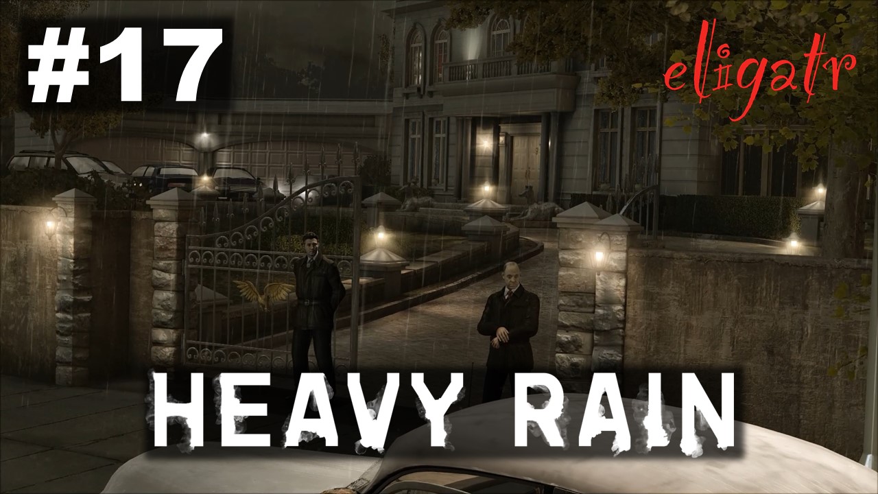Heavy Rain. Часть 17. Прохождение игры.
