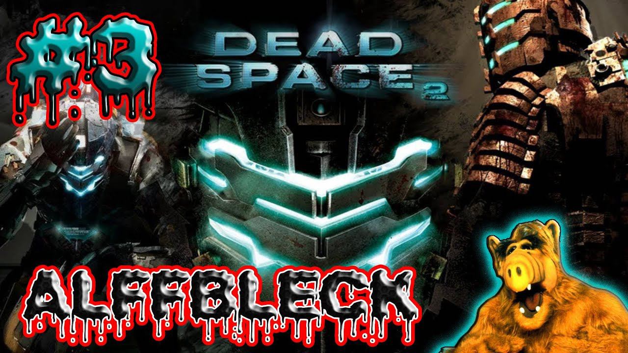 DEAD SPACE "2" (Мертвый космос) // - Прохождение #3 !!!