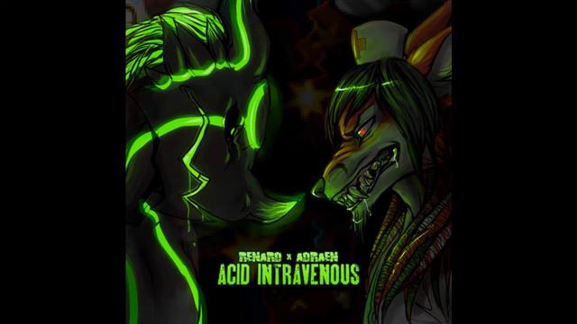 Renard + Adraen - Acid Intravenous [full album](2009)