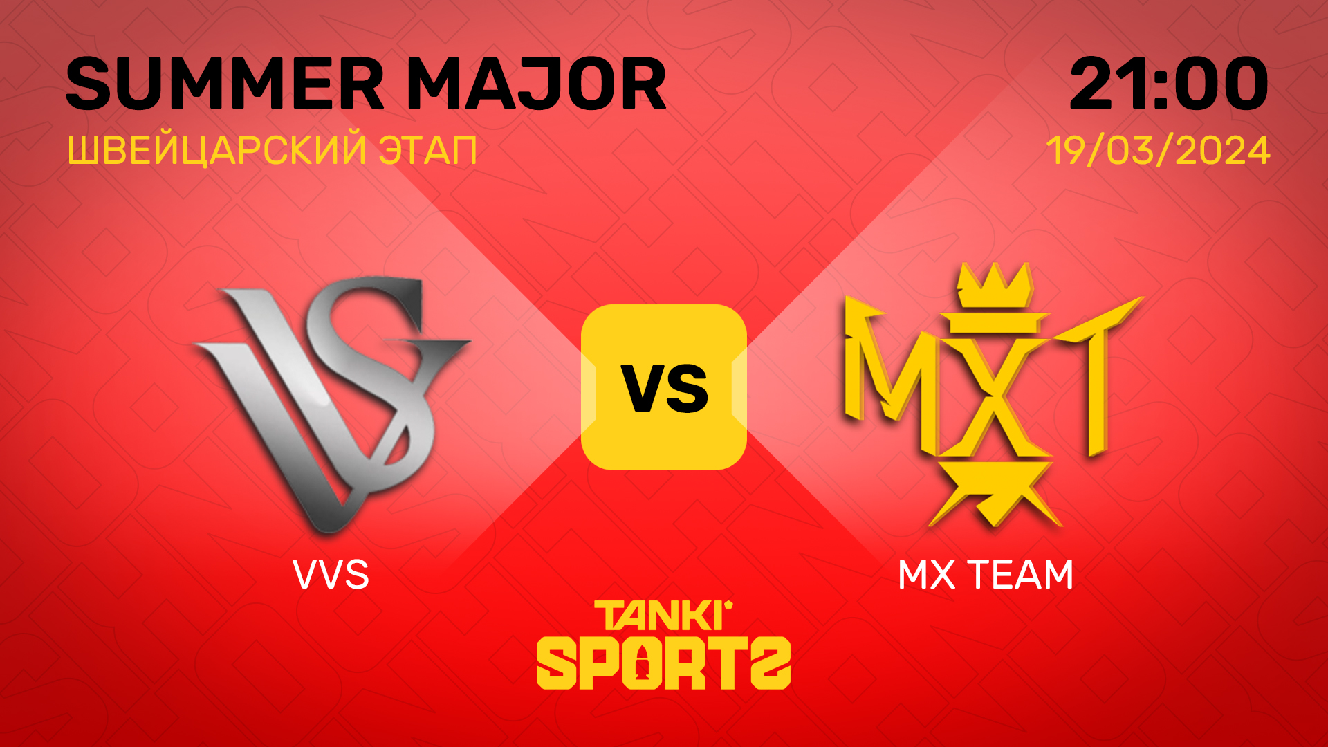 VVS vs MX TEAM   SUMMER MAJOR 2024   RANKINGS II   19.03.2024