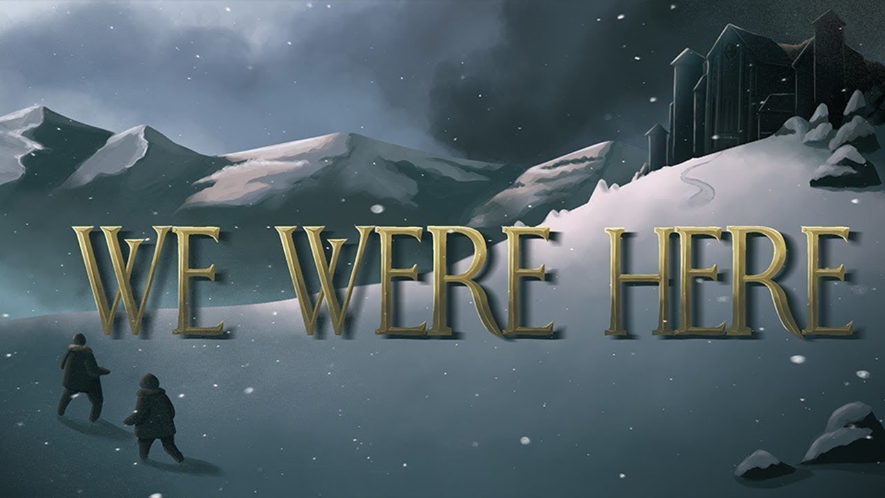 WE WERE HERE
