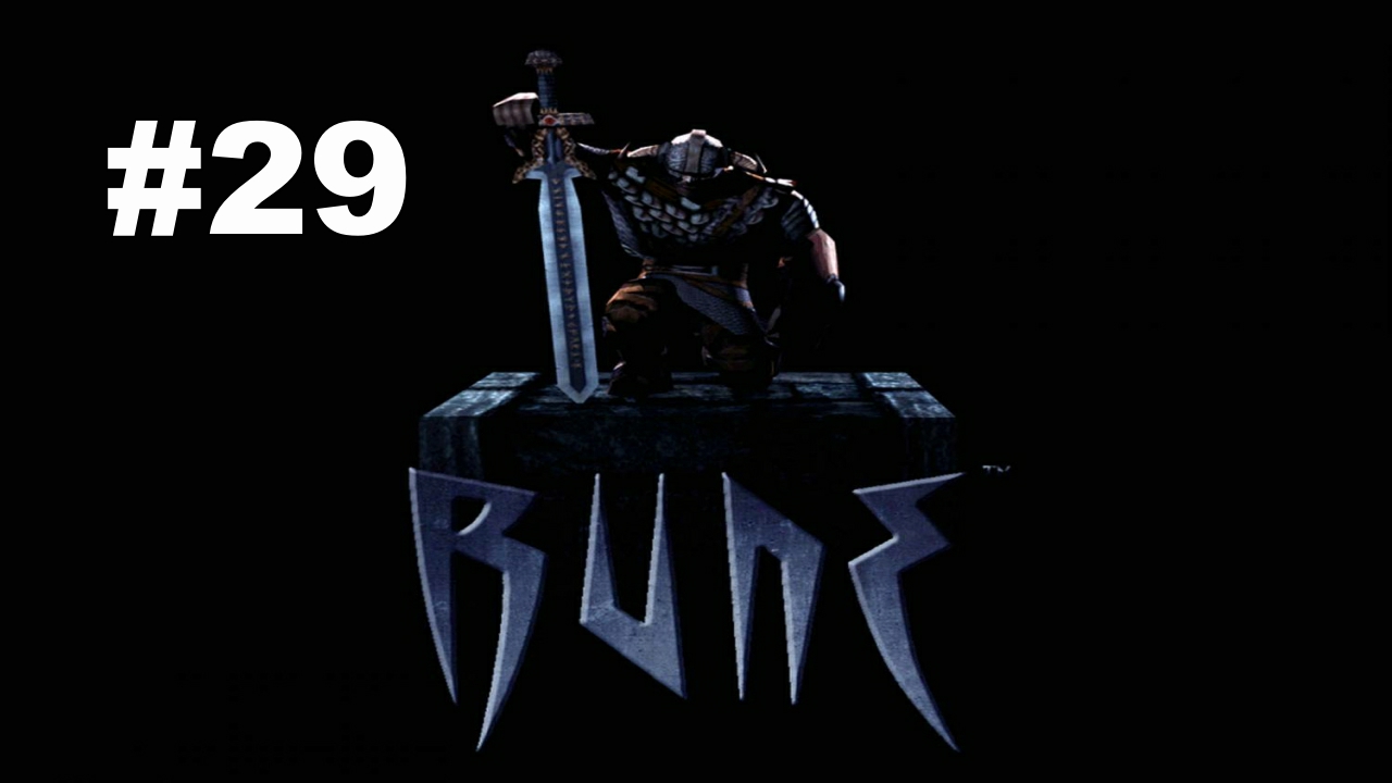 ▶Rune. Палаты обманщика. Сухие русла. #29