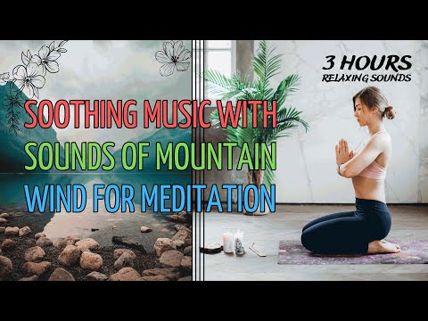 Relaxing Sounds - Успокаивающая музыка со звуками ветра для медитации