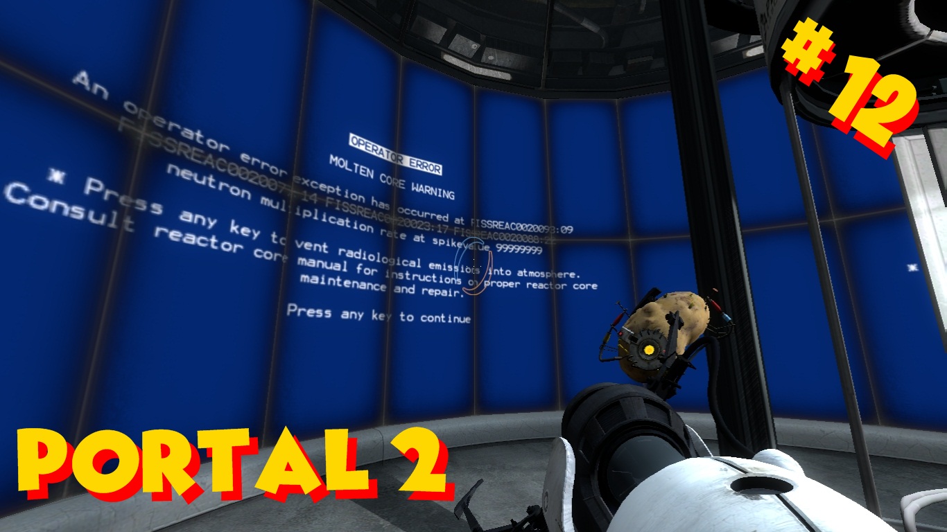 Portal 2 ➤ ПРОХОЖДЕНИЕ #12 (ОШИБКА)