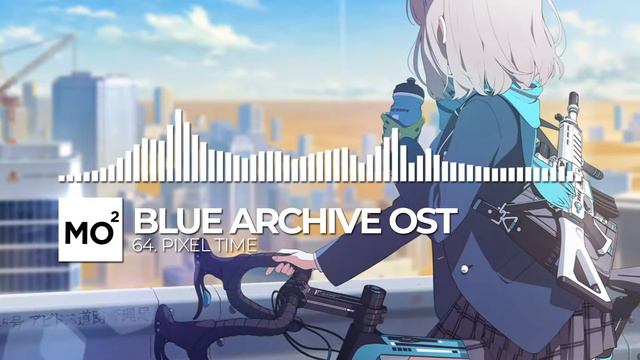 ブルーアーカイブ Blue Archive OST 64. Pixel Time