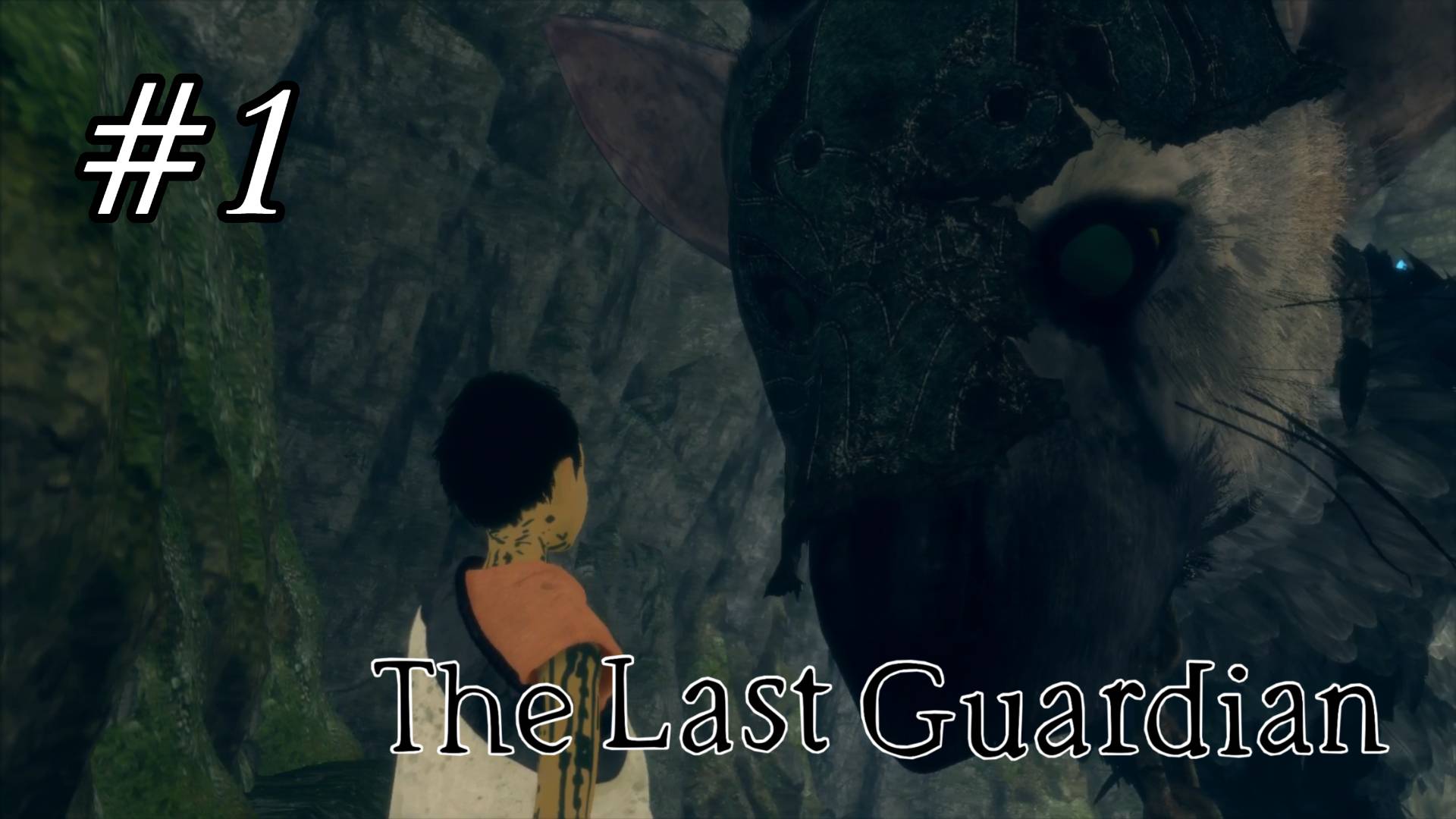 Монстр и его мальчик - The Last Guardian #1 / Последний хранитель #1