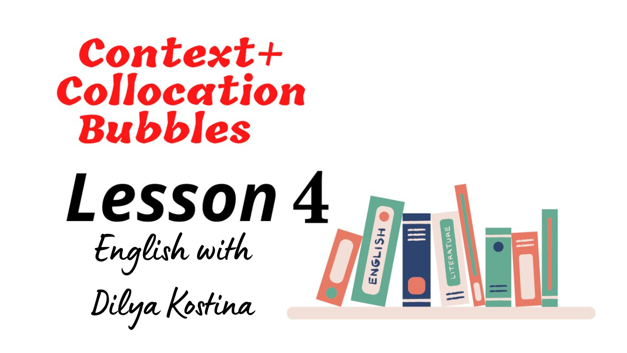 4 урок  collocation bubbles